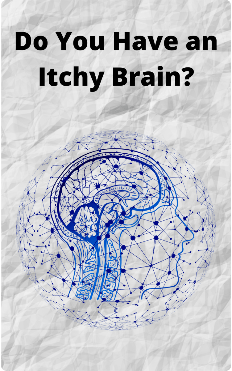 Do You Have An Itchy Brain? – Books for Thought
